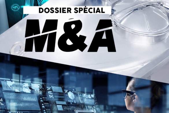 Dossier M-A – Le Magazine des Affaires